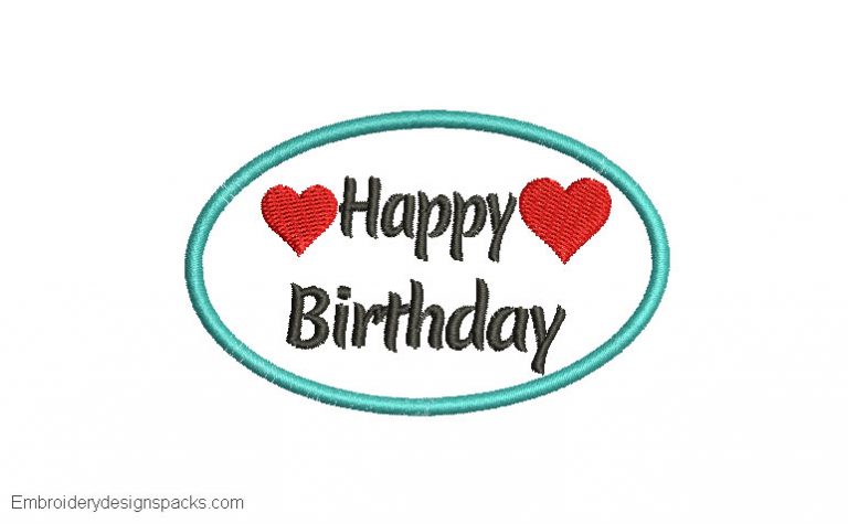Happy Birthday Embroidery Design for Machine - Embroidery Designs Packs